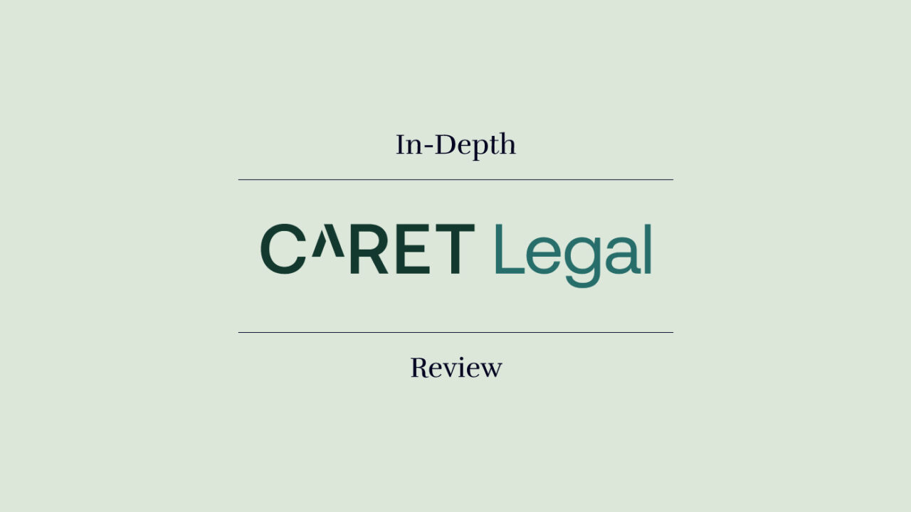 Caret Legal Software In Depth Review