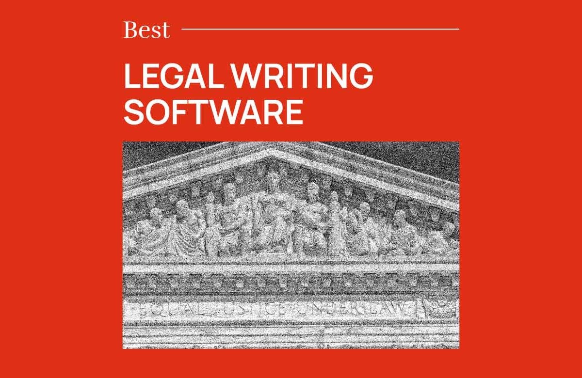 Guide To The Top 22 Legal Writing Software Of 2026