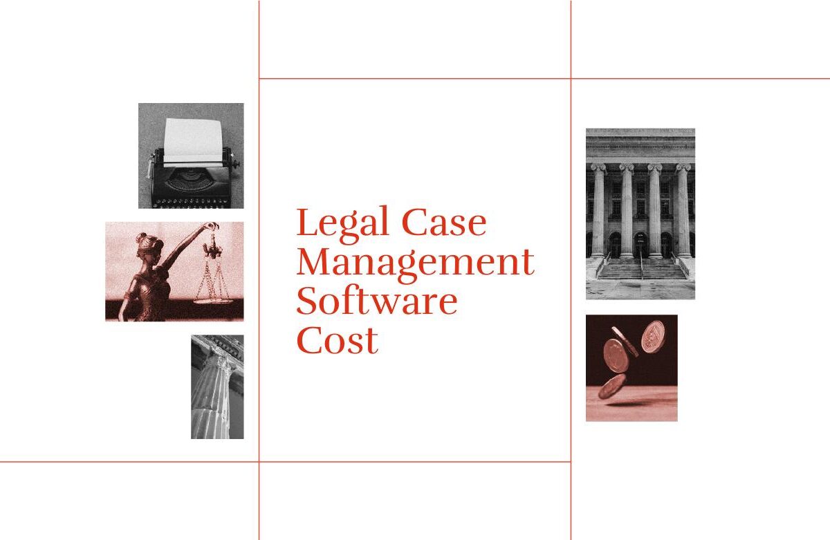 Legal Case Management Software Pricing Guide