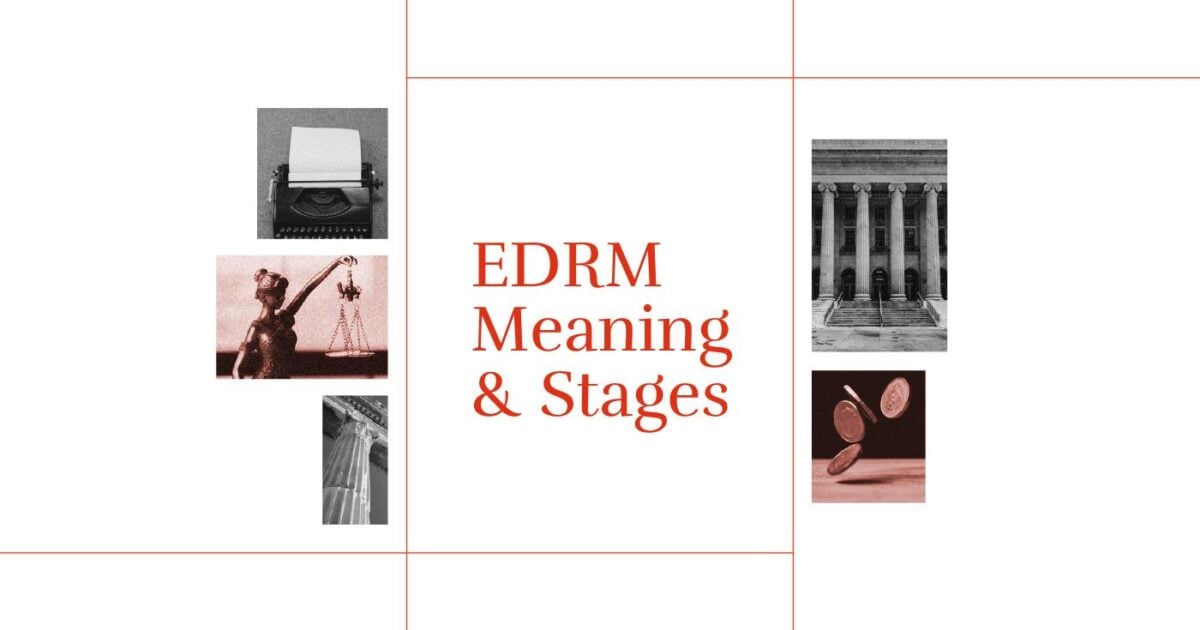 EDRM Meaning & 9 Stages Explained [2026 eDiscovery Guide]